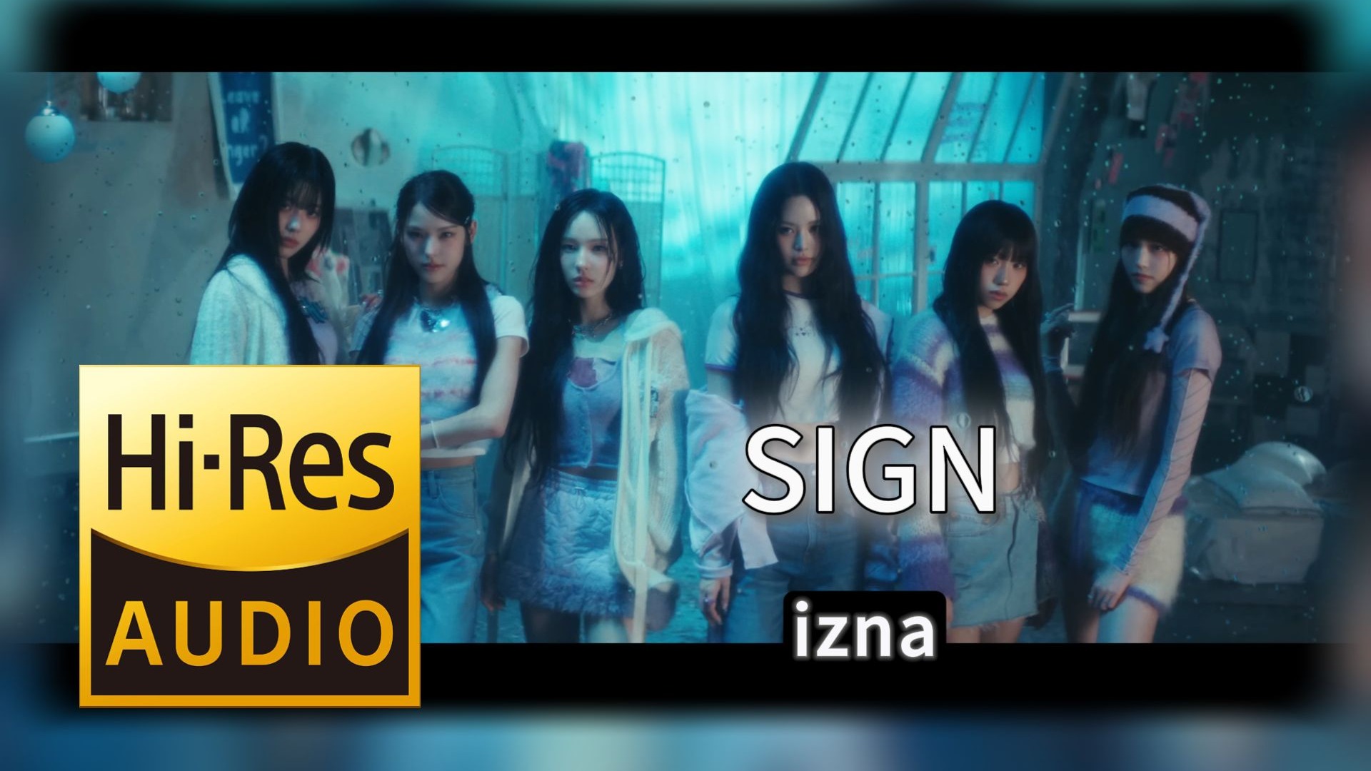【𝐇𝐢-𝐑𝐞𝐬无损音质】｜《SIGN》- izna -‘𝙈𝙑视听’-歌威贵_grey-歌威贵_grey-哔哩哔哩视频
