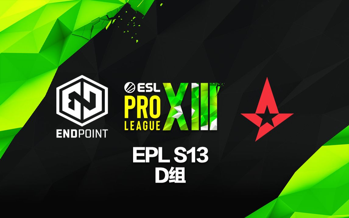 Astralis VS Endpoint-EPL S13【枪兵解说】_哔哩哔哩_bilibili