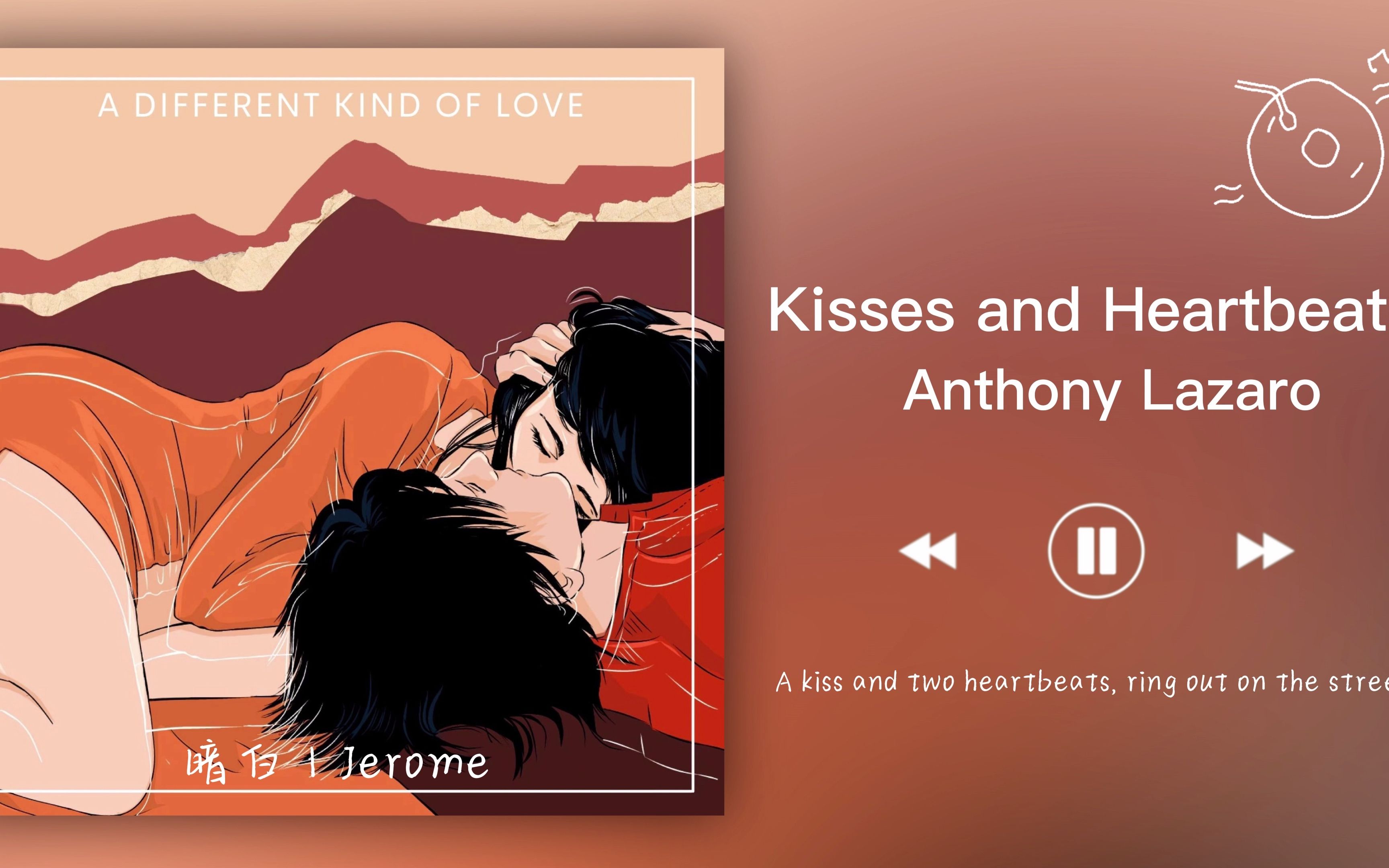 日推歌单丨这歌谁听了不想kiss 《Kisses and Heartbeats》-暗白丨Jerome-暗白丨Jerome-哔哩哔哩视频