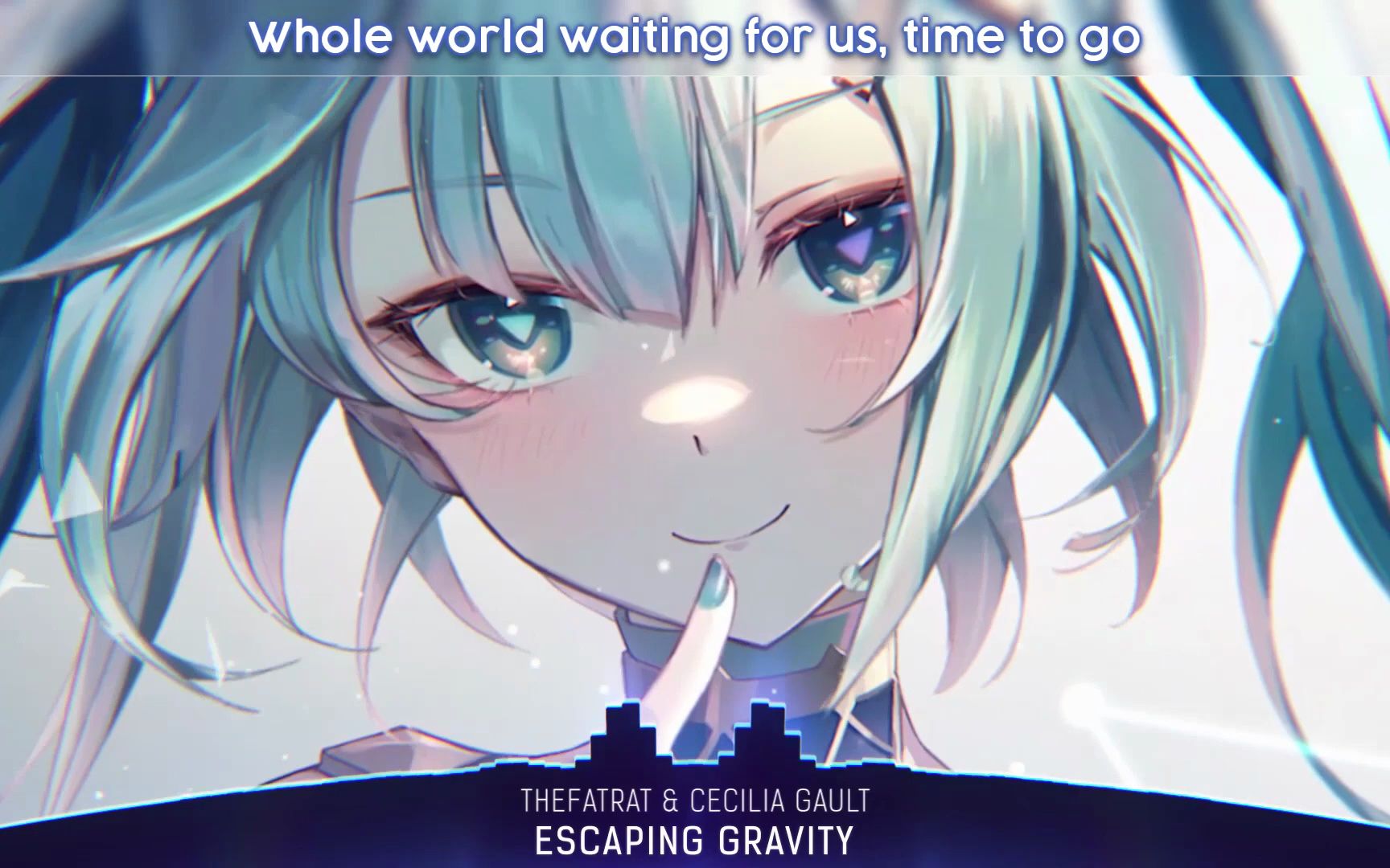 Nightcore - Escaping Gravity (TheFatRat Cecilia Gault) (Lyrics)-DJTAKERA-DJTAKERA-哔哩哔哩视频