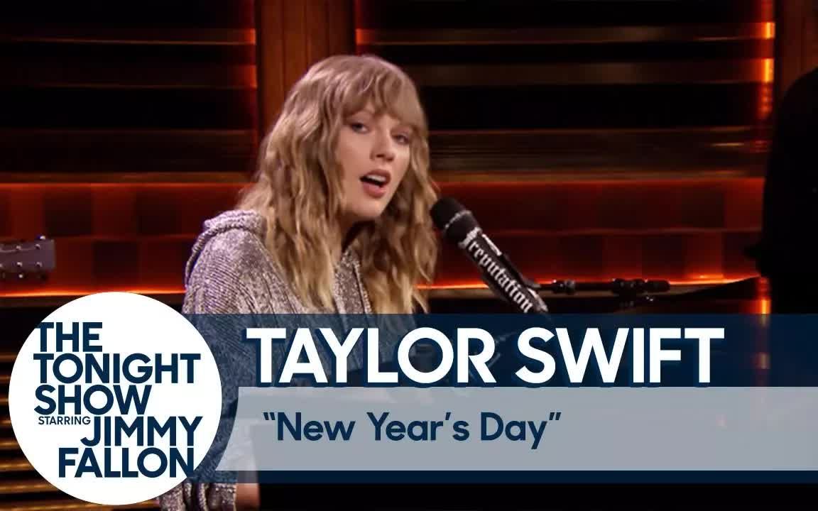 【高清 HD】 Taylor Swift - New Year's Day - The Tonight Show Starring Jimmy ...