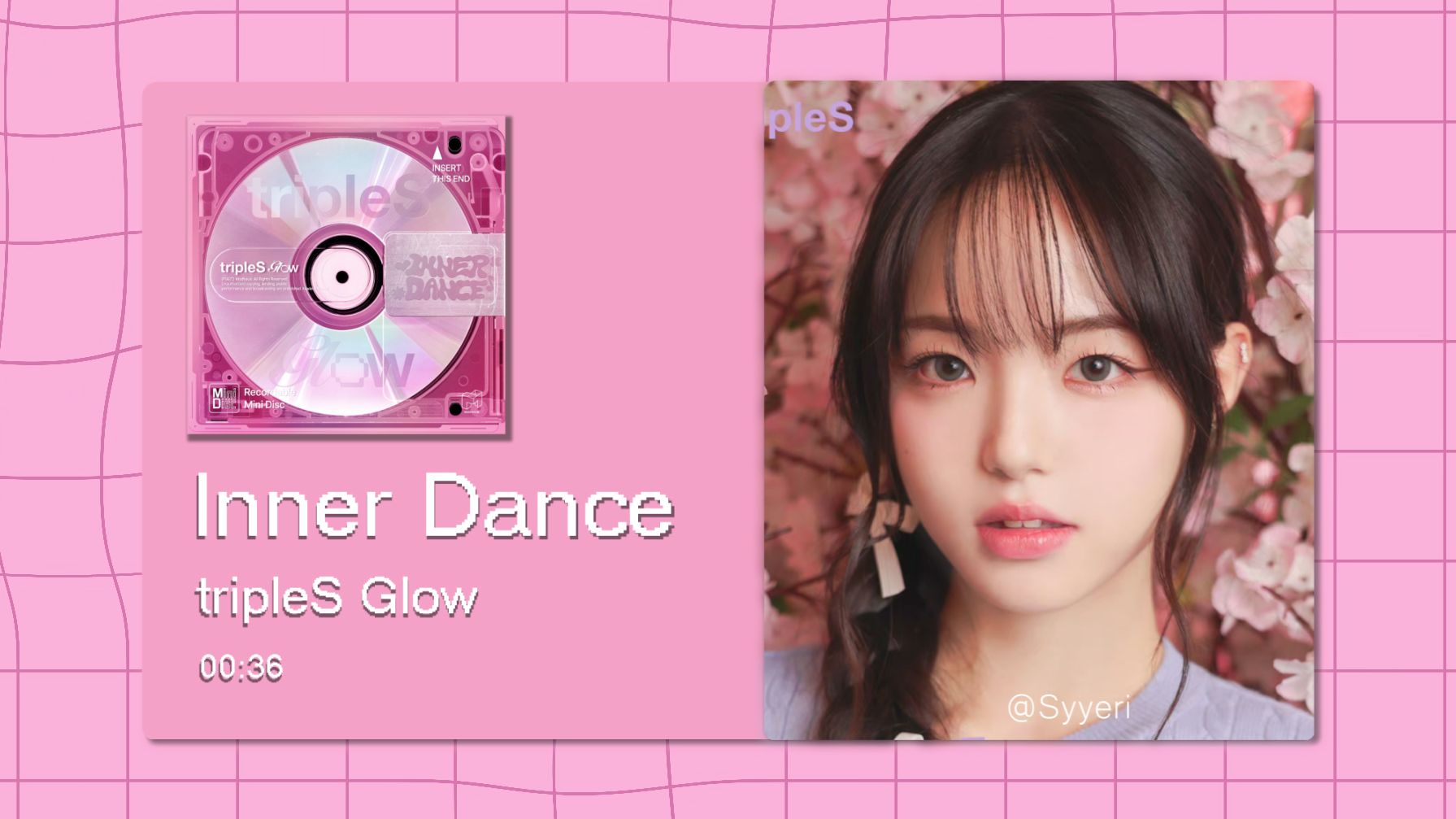 【8D环绕】Inner Dance - tripleS Glow 请佩戴耳机使用~-Syyeri-Syyeri-哔哩哔哩视频