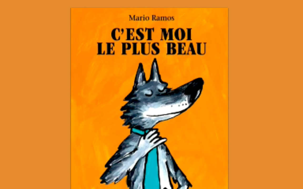 【中法字幕】法语有声绘本 | 少儿法语启蒙 | c'est moi le plus beau_哔哩哔哩_bilibili