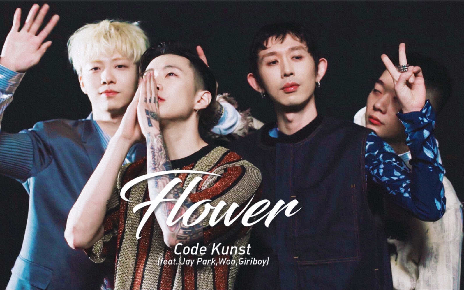 【中韩双语】[MV] CODE KUNST - Flower (Feat. 朴宰范,禹元材,Giriboy)_哔哩哔哩_bilibili