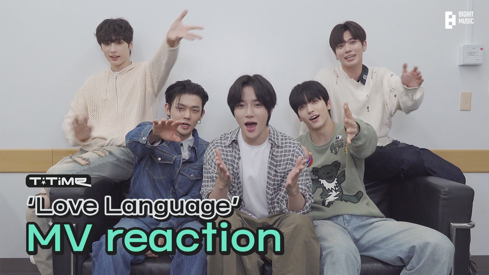 'Love Language' MV reaction | T:TIME | TXT (TOMORROW X TOGETHER)-TXT_OFFICIAL-TXT_OFFICIAL-哔哩哔哩视频