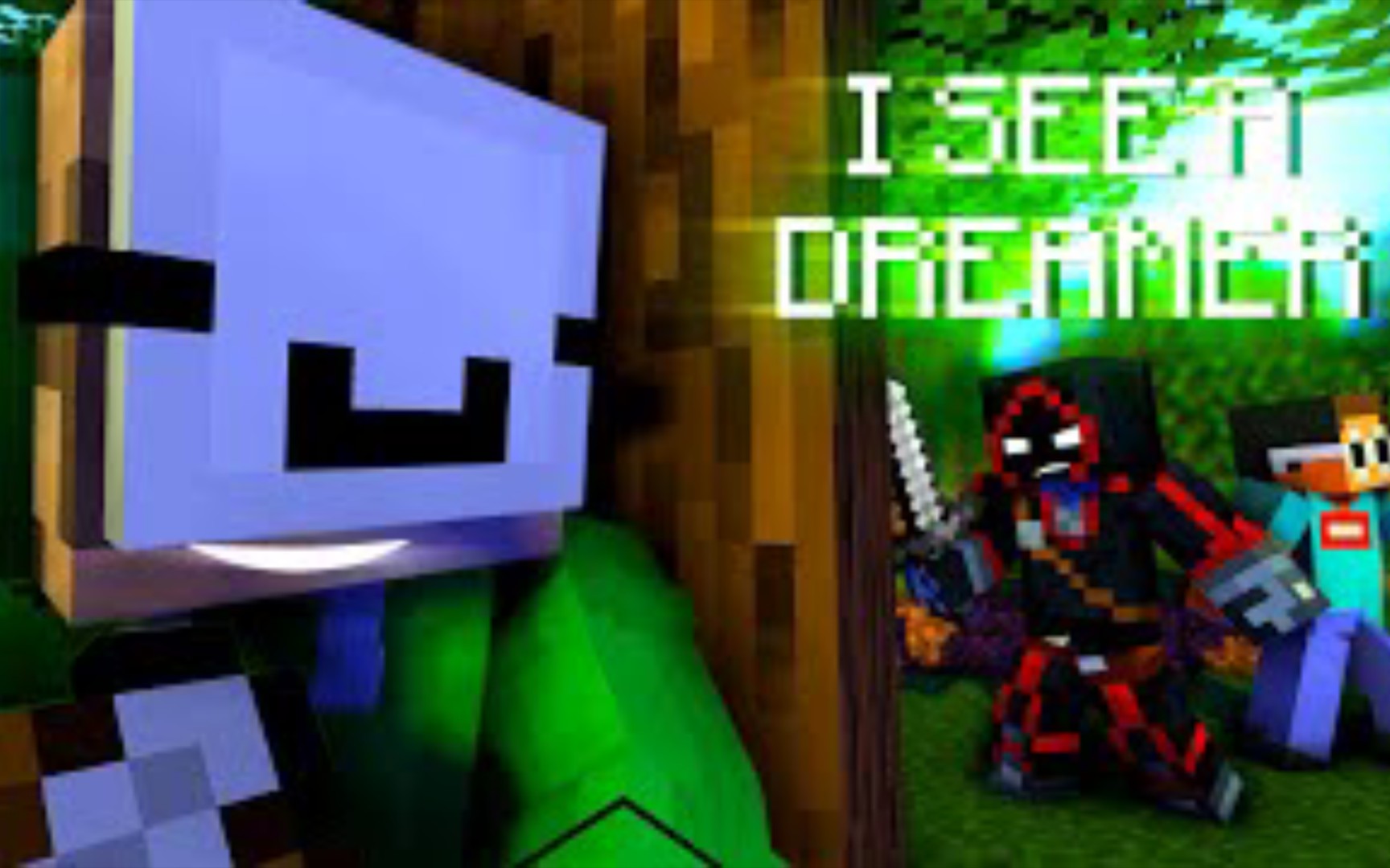 ''I See a Dreamer(我看见一个梦想家)''- Dream音乐动画_我的世界