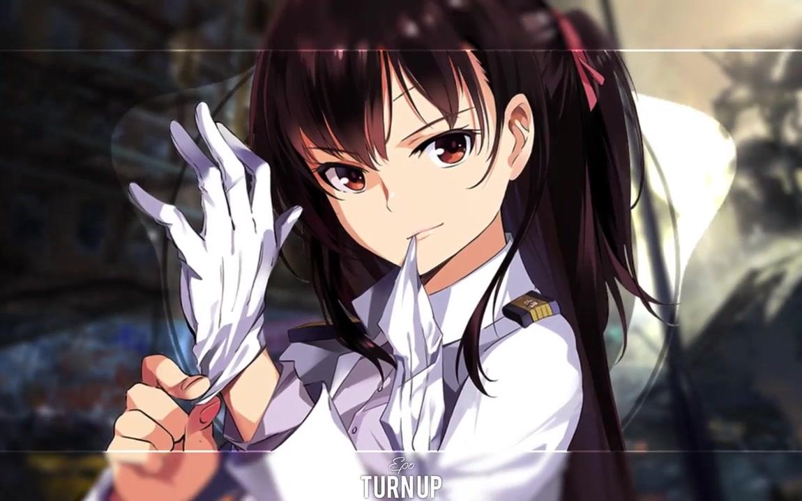 Nightcore - Turn Up _哔哩哔哩_bilibili