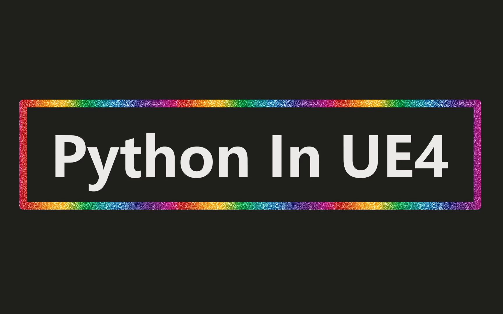 【ue4】python带进度条生成actor 哔哩哔哩 Bilibili