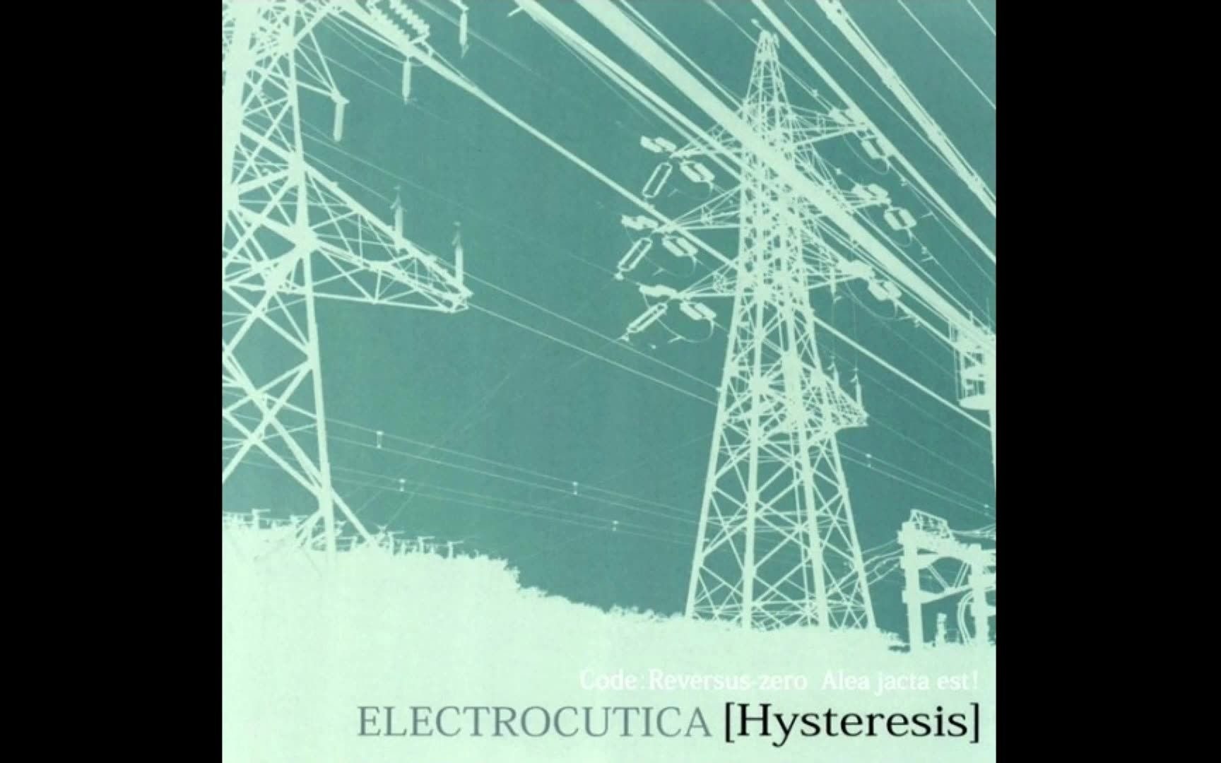 Electrocutica - Hysteresis (2010) [Full Album]_哔哩哔哩_bilibili