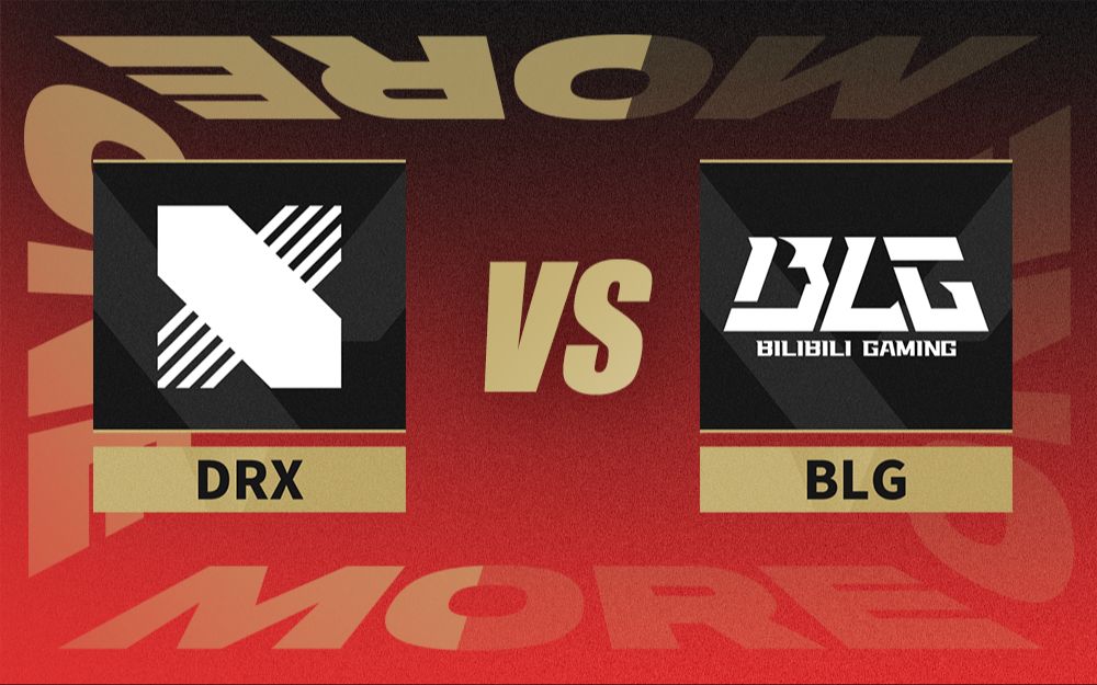 【全球冠军赛】8月18日 DRX vs BLG-无畏契约赛事-无畏契约赛事-哔哩哔哩视频