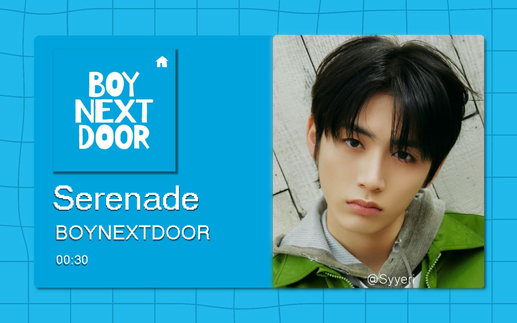 【8D环绕】Serenade - BOYNEXTDOOR 请佩戴耳机使用~-Syyeri-Syyeri-哔哩哔哩视频