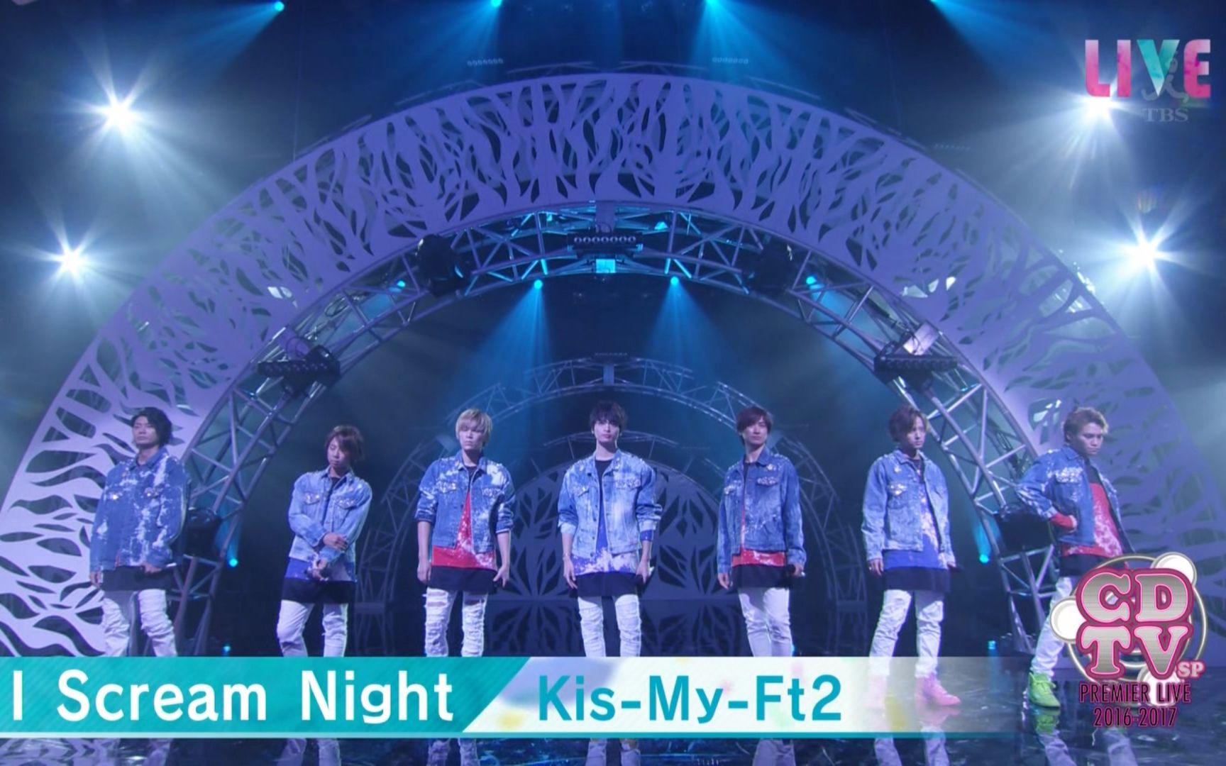【Kis-My-Ft2】I Scream Night 161231 CDTV SP_哔哩哔哩 (゜-゜)つロ 干杯~-bilibili