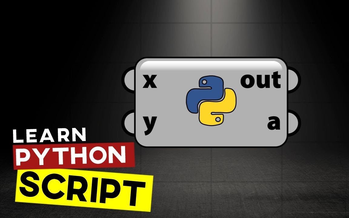 【Grasshopper】 Python Tutorial by Rhino Grasshopper_哔哩哔哩_bilibili