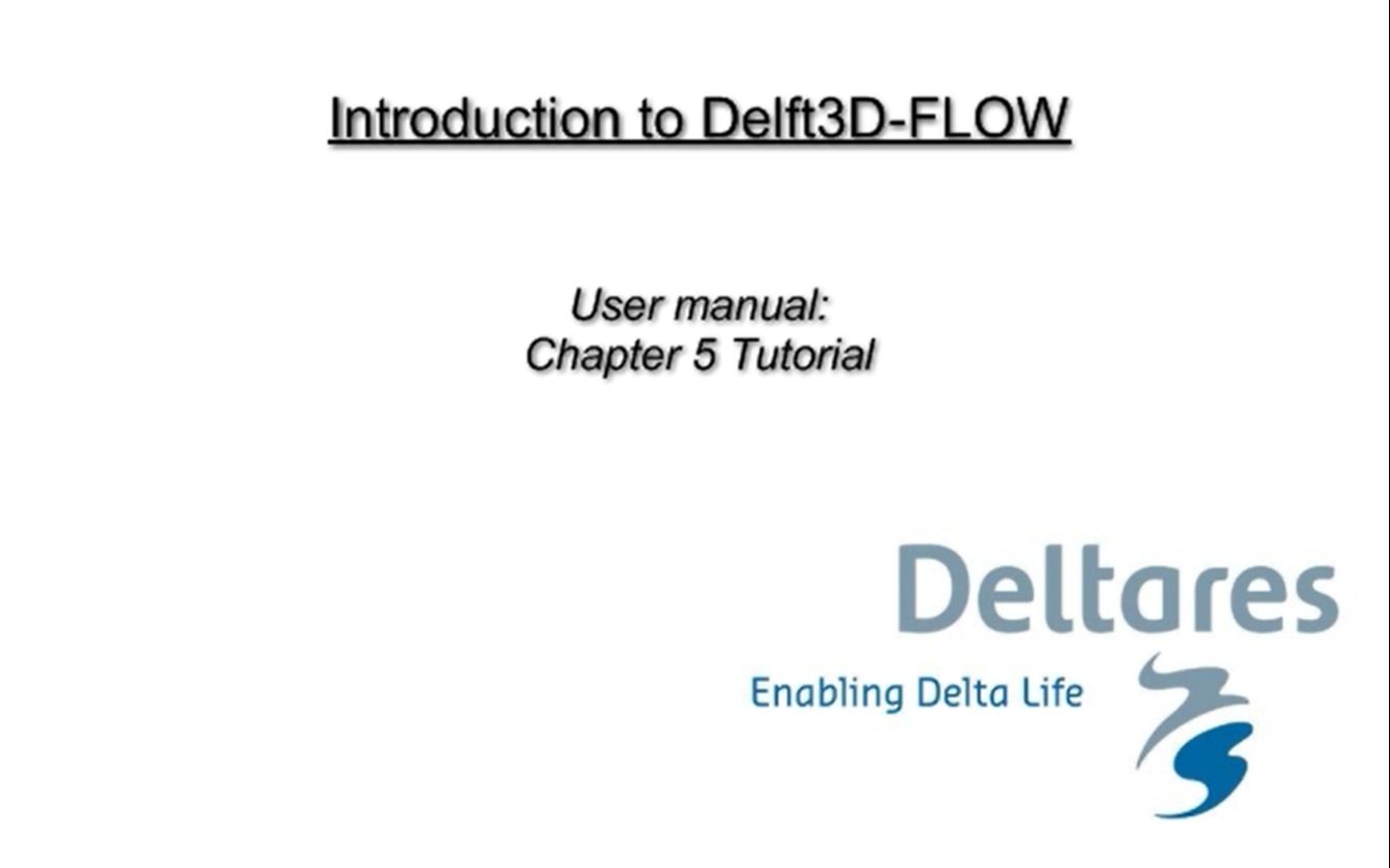 1.Tutorial_Delft3D-FLOW_哔哩哔哩 (゜-゜)つロ 干杯~-bilibili