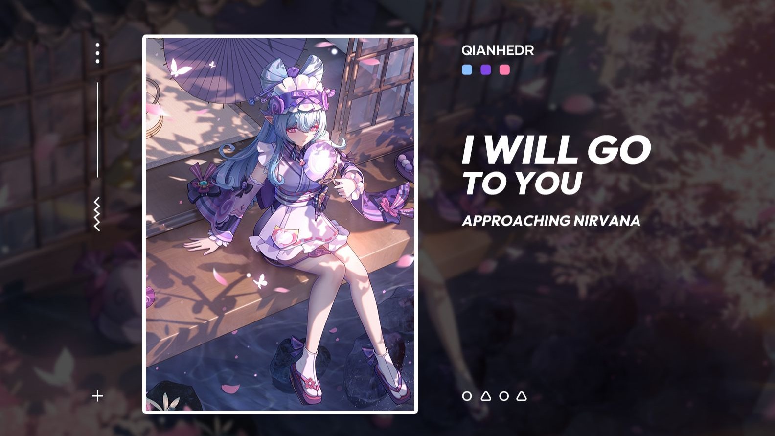 【纯音乐】我会去见你 | I Will Go To You - Approaching Nirvana-千和_DR-千和_DR-哔哩哔哩视频
