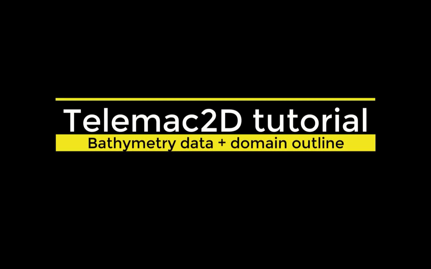 【Telemac2D教程】13 Running the simulation and viewing the results_哔哩哔哩_bilibili