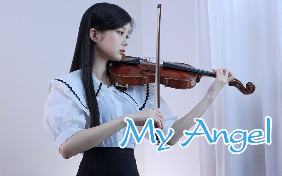 小提琴演奏小众歌曲《My Angel》，我的天使，愿你好梦！-猫提琴CatOlin-猫提琴CatOlin-哔哩哔哩视频