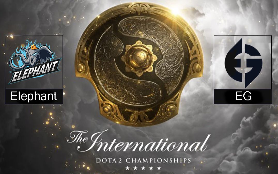 【DOTA2 TI10 淘汰赛 Day1】Elephant小象 vs EG bo1;Chalice Sccc MDY OB 官方 五视角（10.12比赛日）_DOTA2