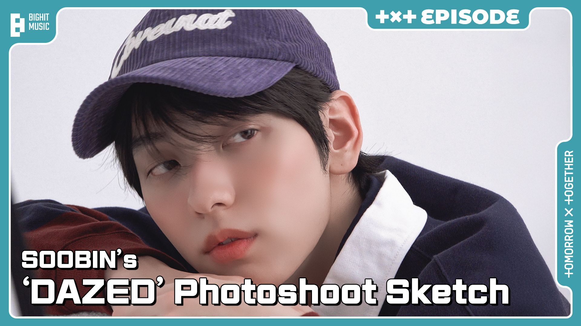 SOOBIN’s ‘DAZED’ Photoshoot Sketch | EPISODE | TXT-TXT_OFFICIAL-TXT_OFFICIAL-哔哩哔哩视频
