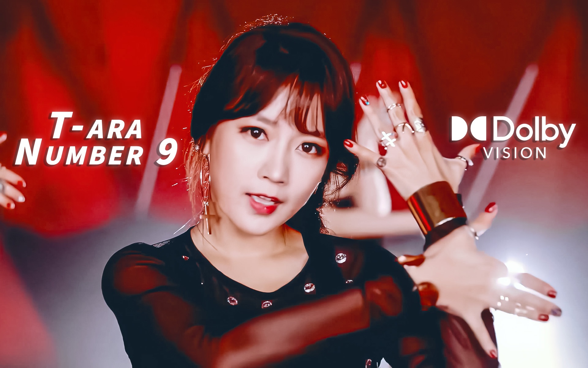 【杜比视界·4K60帧】中国顶流完颜团，战歌势不可挡！T-ARA《No. 9》4K60帧极限HDR画质提升MV 附中字-墨染丶覙-意难平-哔哩哔哩视频