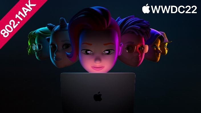 【直播回放】【802.11AK】WWDC22复盘 2022年6月10日18点场_哔哩哔哩_bilibili