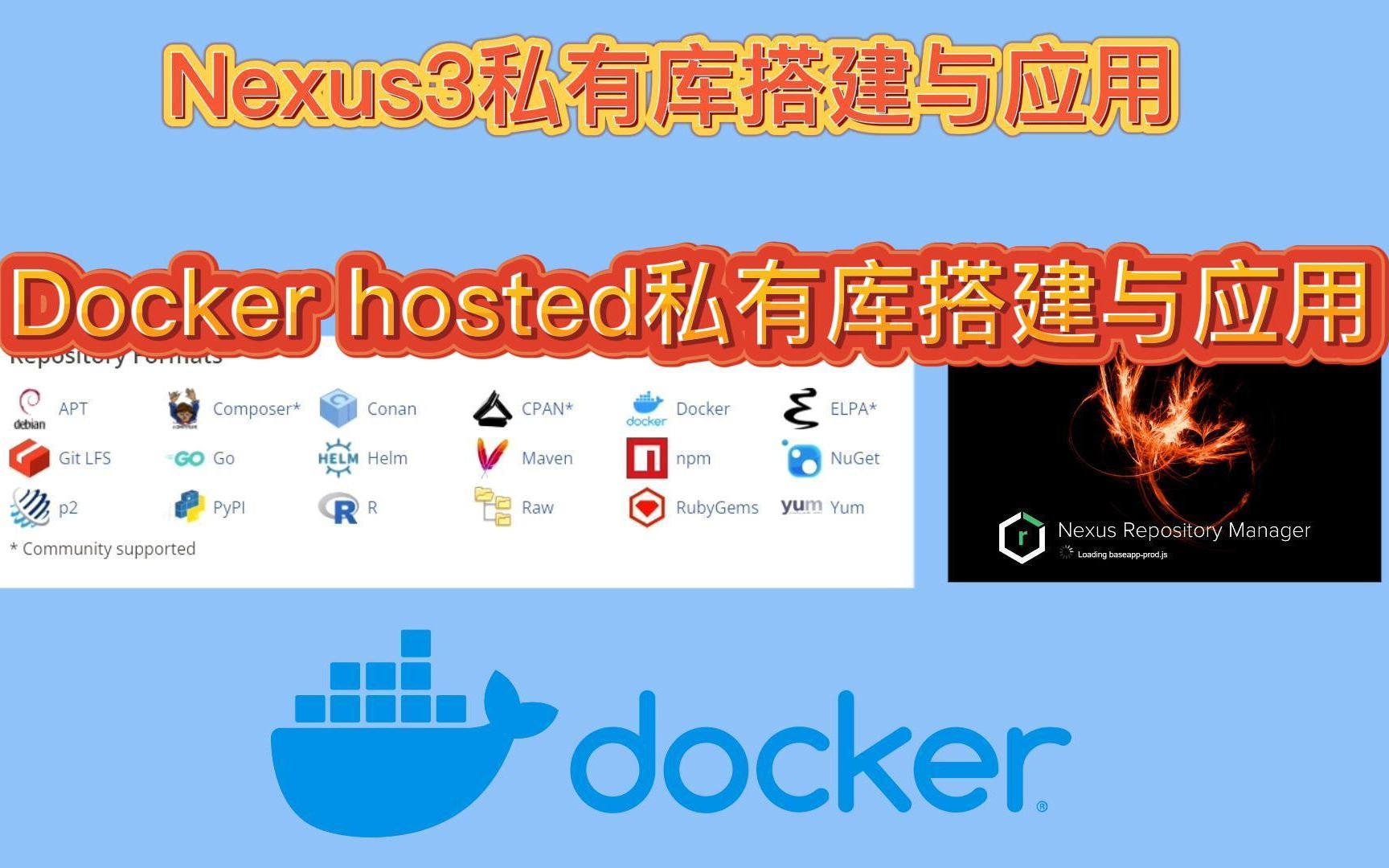 Nexus3私有库搭建 - Docker hosted私有库搭建与应用_哔哩哔哩_bilibili