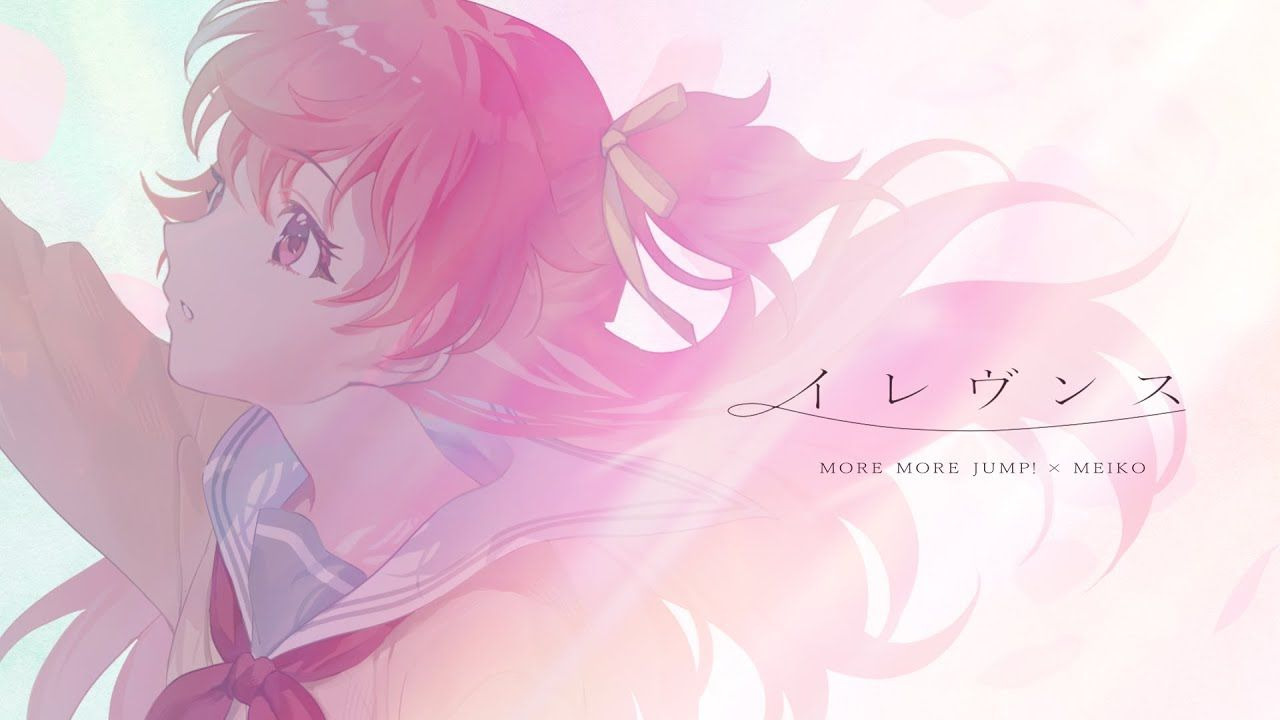 【中文字幕】【MORE MORE JUMP！ × MEIKO】イレヴンス（Eleventh/第十一刻）【2DMV／『世界计划 多彩舞台』主题原创曲】-嬲髏職-音乐-哔哩哔哩视频