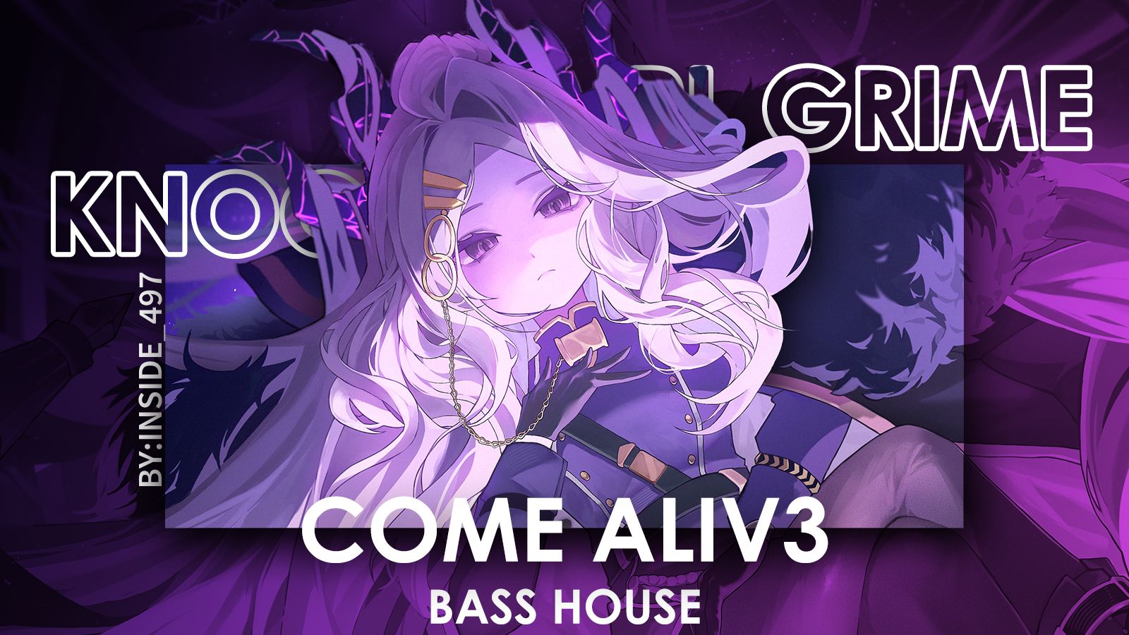 【日推电音】RL Grime,Knock2 - come aliv3 (feat. Abi Flynn)-INSide_497-INSide_497-哔哩哔哩视频