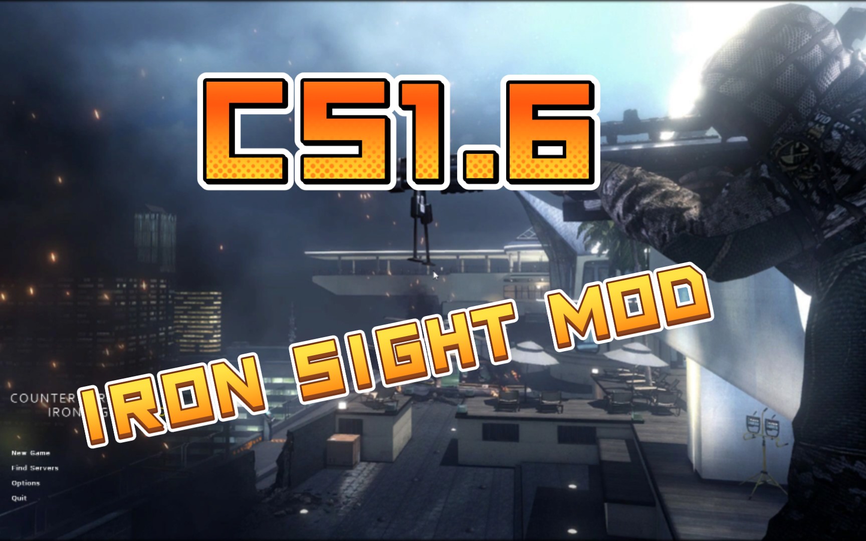 CS1.6 MOD(Iron Sight MOD2022)试玩附链接_CS1.6