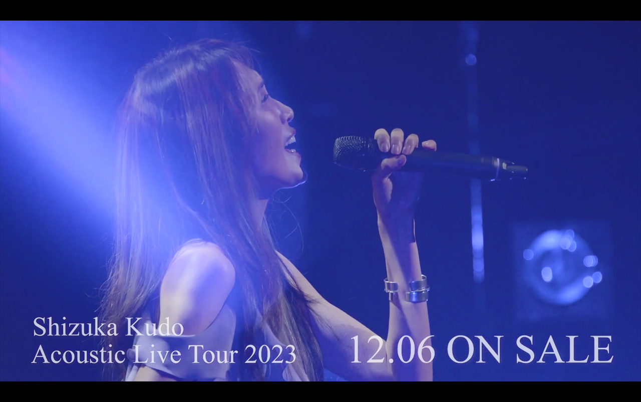 【工藤静香】「Shizuka Kudo Acoustic Live Tour 2023」Blu-ray＆DVD-b96丶-b96丶-哔哩哔哩视频