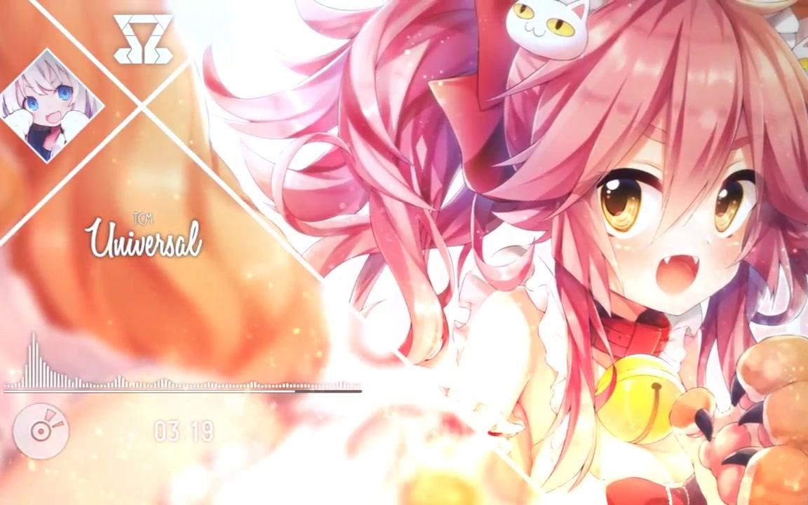 「Nightcore」- Universal ღ_哔哩哔哩_bilibili