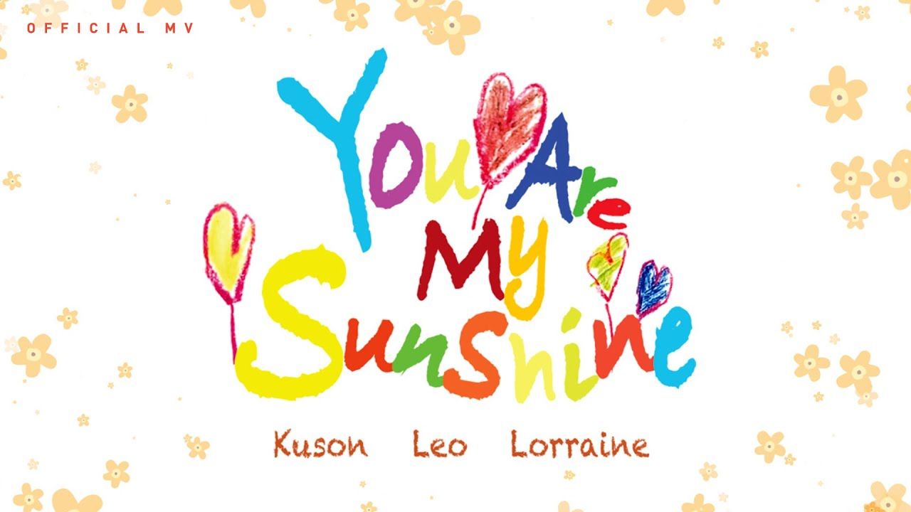 古巨基 Kuson Lorraine《You are my sunshine》 [Official MV]-港乐新歌-港乐新歌-哔哩哔哩视频