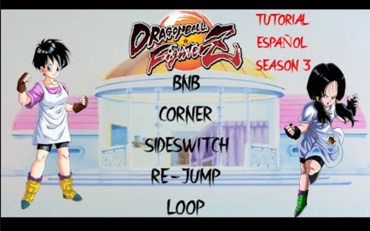 DBFZ 龙珠斗士Z 比迪丽（维黛儿）-Videl 连段 Combo Guide Season3.5【转载】_哔哩哔哩_bilibili
