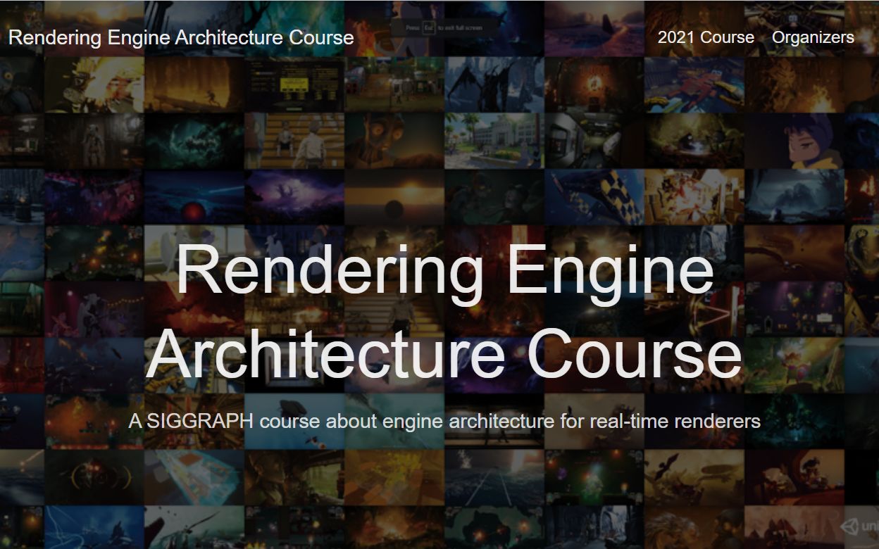 SIGGRAPH 2021 Rendering Engine Architecture in Games, Welcome and Introduction_哔哩哔哩_bilibili