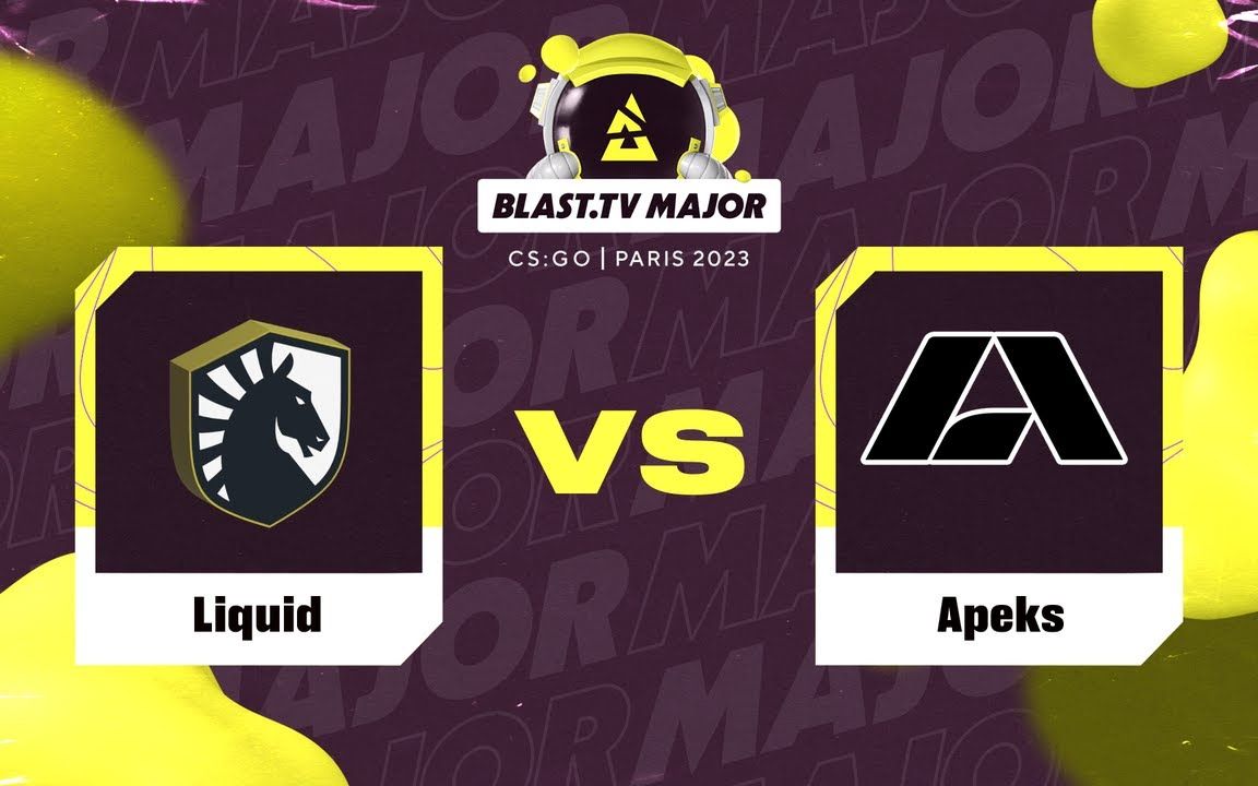 BLAST巴黎Major Liquid 对阵 Apeks-CSGO-QUQU-CSGO-QUQU-哔哩哔哩视频