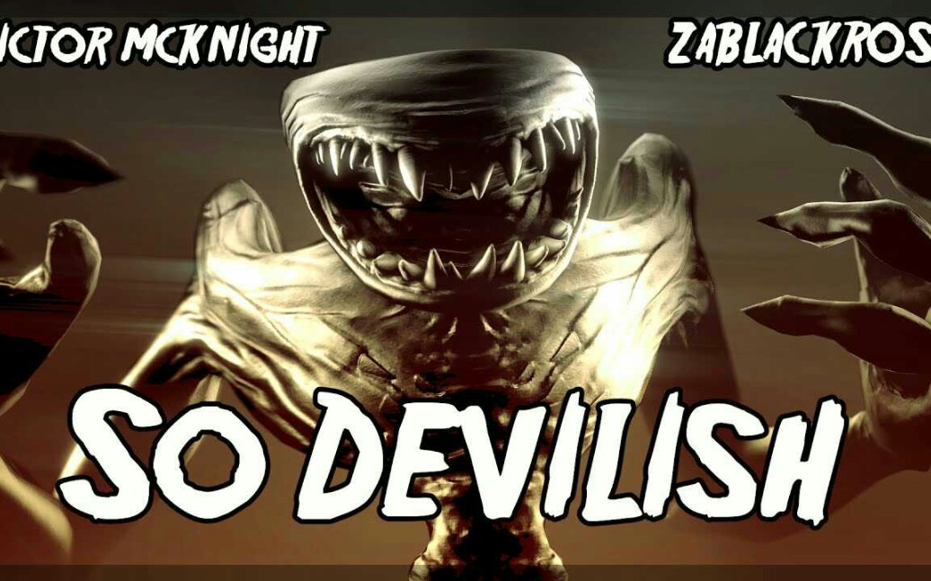 【SFM】Bendy & The Ink Machine - So Devilish【ZaBlackrose Cover】(Ft.Victor McKnight_哔哩哔哩_bilibili