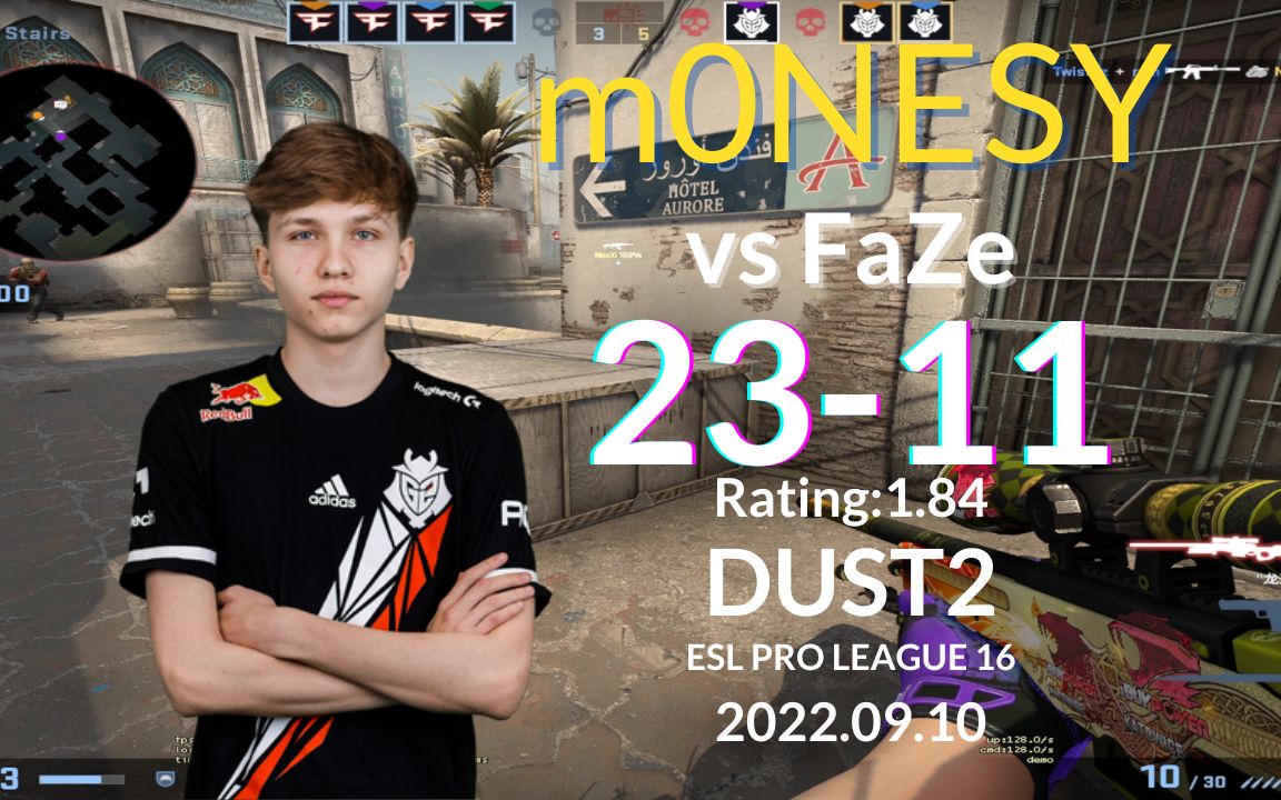 🔥G2 m0NESY (23-11) 对阵 FaZe (Dust2) @ ESL Pro League S16_哔哩哔哩bilibili_精彩集锦