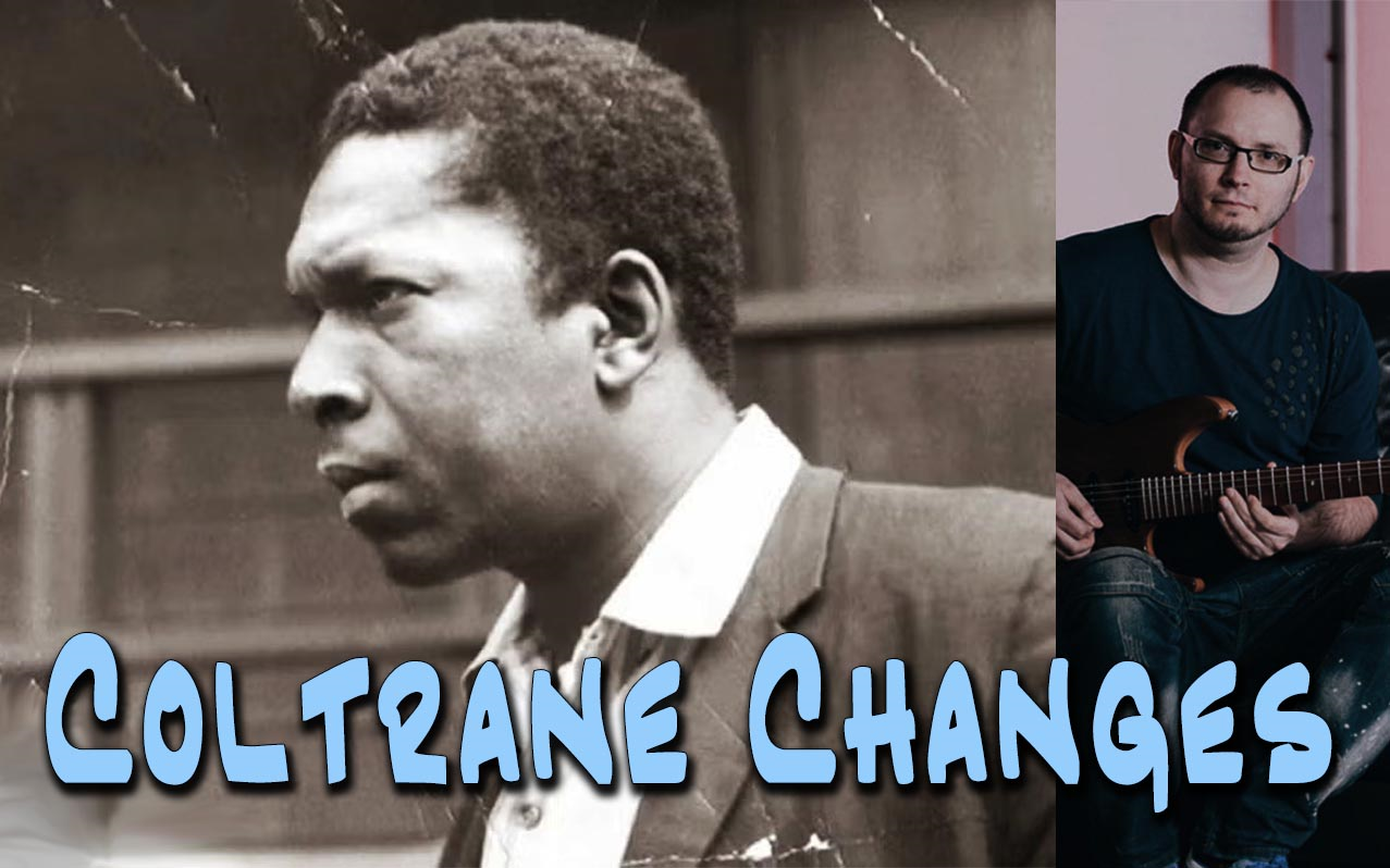 TQ讲堂 你知道“柯川变换”吗？Coltrane Changes-V7-I_com-V7-I_com-哔哩哔哩视频