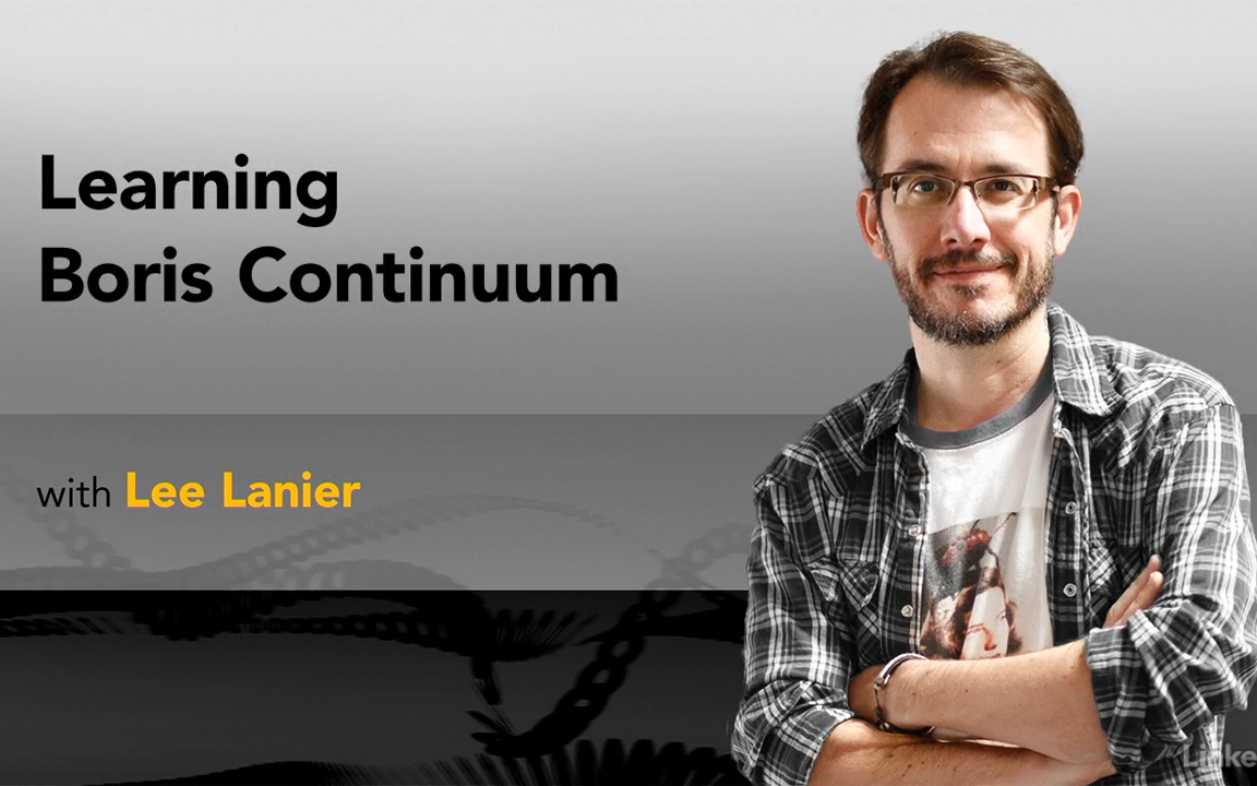 【BCC教程】Boris FX Continuum Complete视觉特效插件教程合集_哔哩哔哩_bilibili