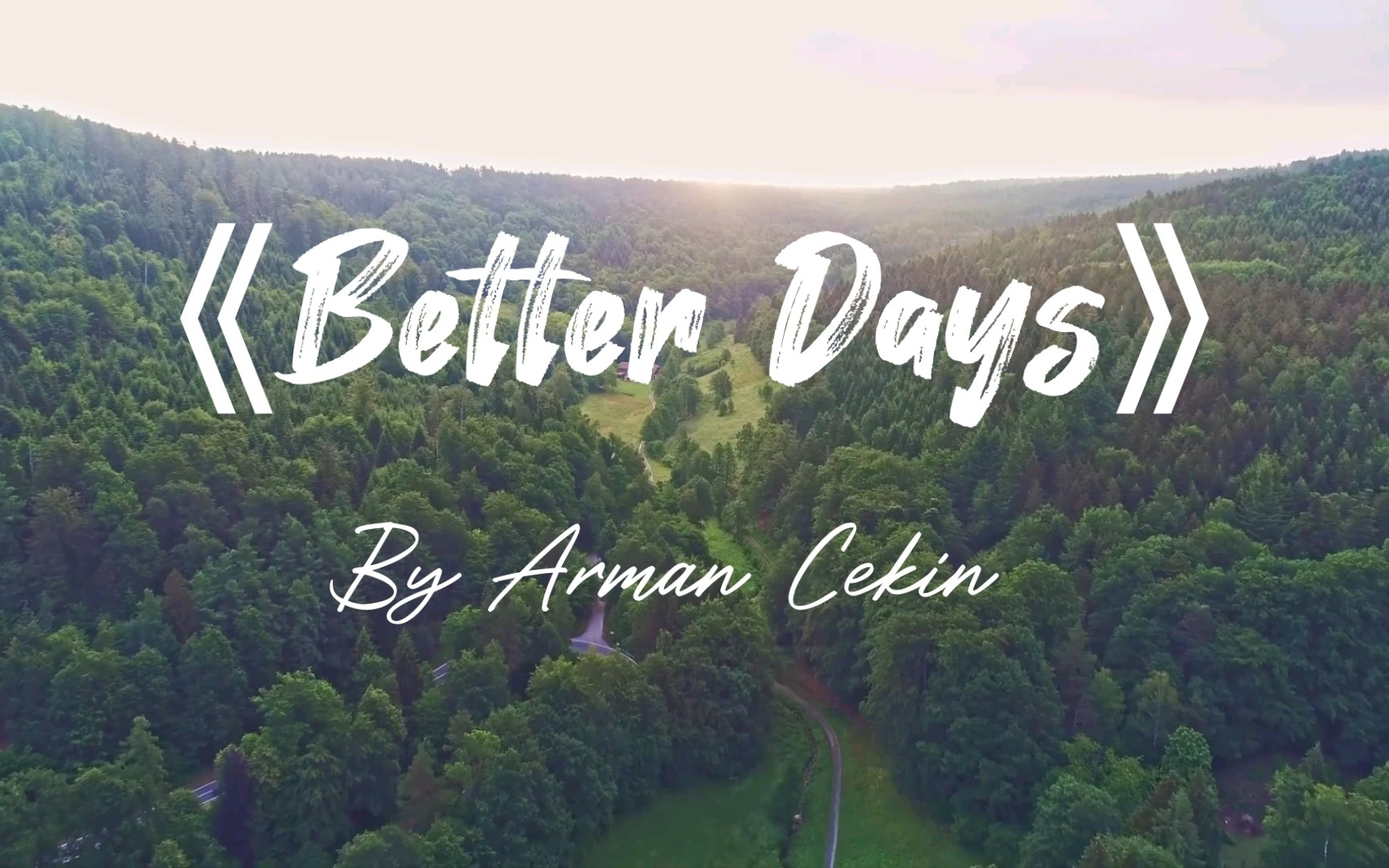 《Better Days》今天可能不顺，但追随自己的向往时，我还有更好的明天_哔哩哔哩_bilibili