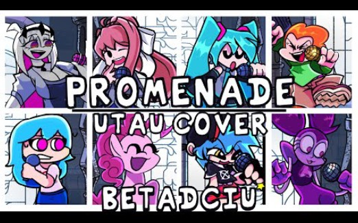 【FNF】全员唱Promenade - 视频下载 Video Downloader