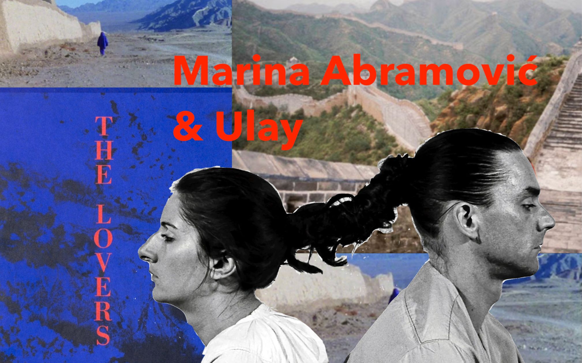 令人泪奔的分手之旅 Marina Abramović & Ulay, Lovers 1988 | 看懂行为艺术家的爱情与别离 | 了不起的苏 ...