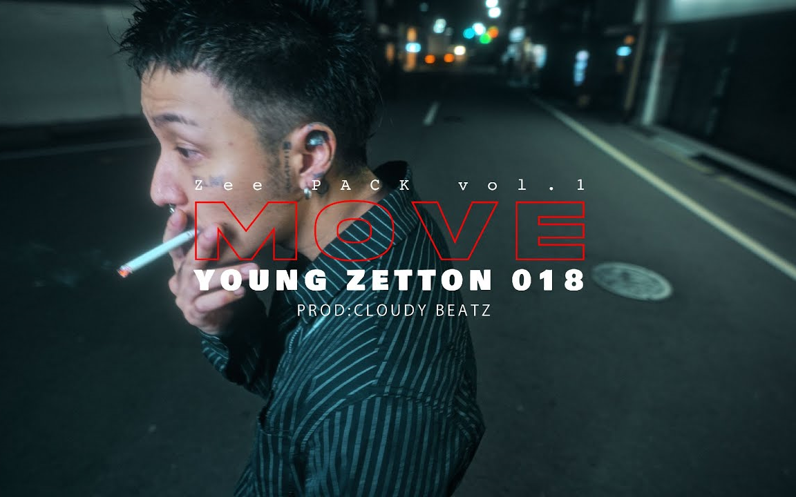 【MV】Young zetton - Move feat. 018 (Official Music Video)_哔哩哔哩_bilibili
