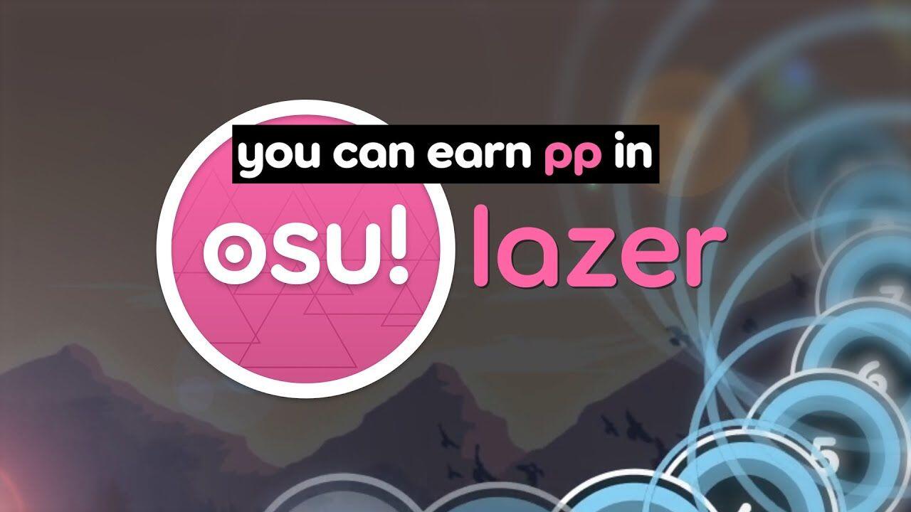osu!(lazer) 更新：PP系统正式上架 - 哔哩哔哩
