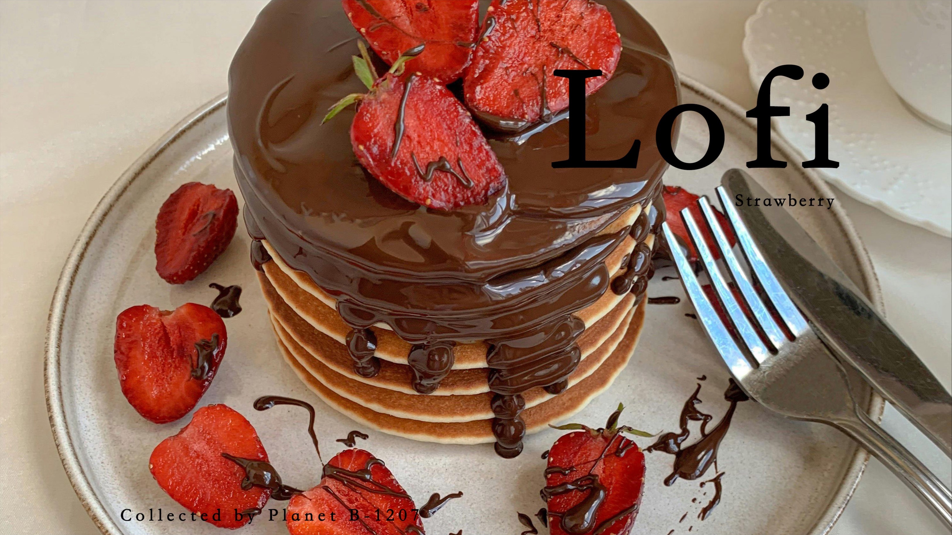 𝐏𝐥𝐚𝐲𝐥𝐢𝐬𝐭·歌单｜草莓和巧克力 ♫ 轻音乐/lofi-B1207星球-B1207星球-哔哩哔哩视频