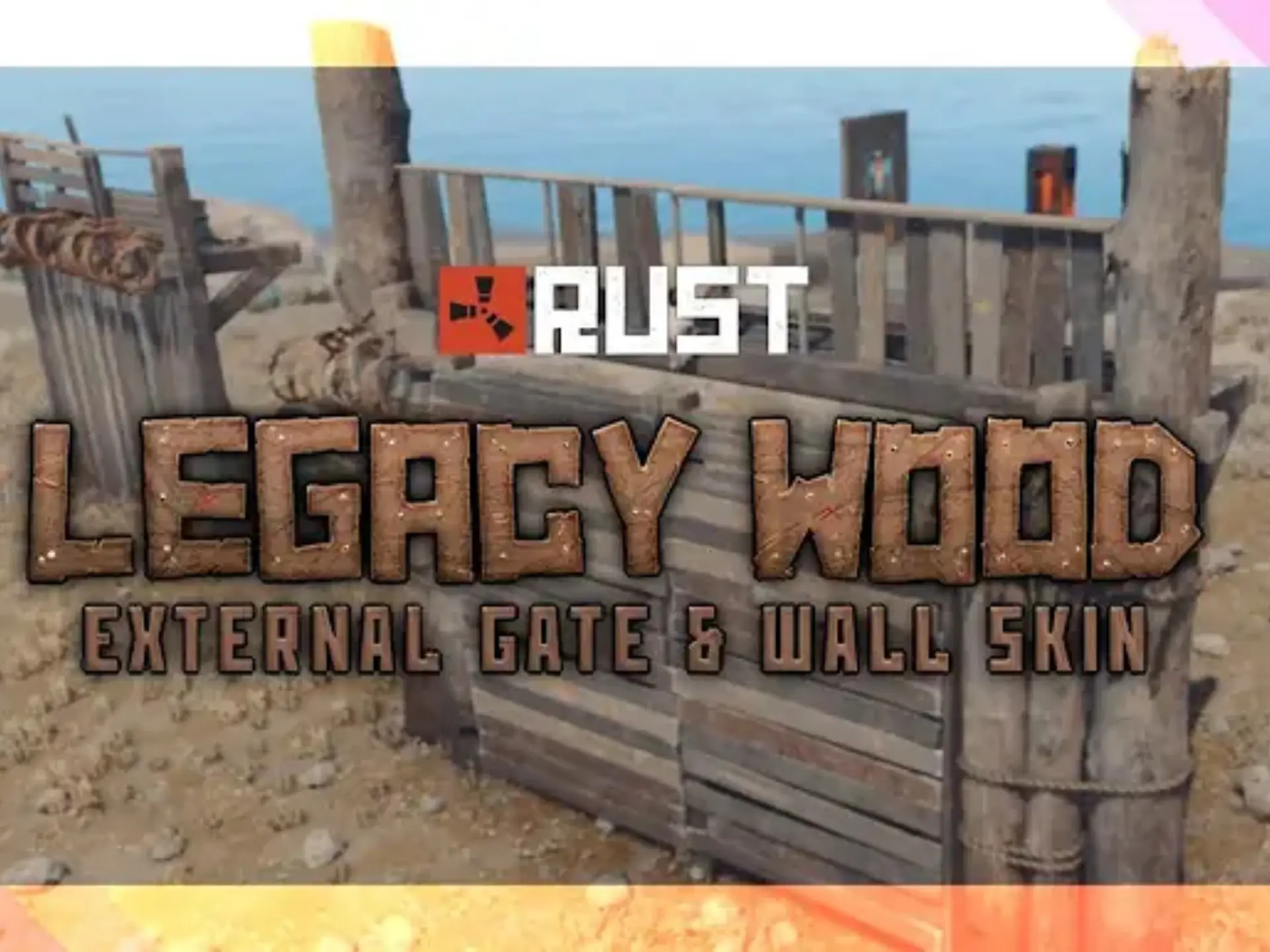 腐蚀Rust–全新木墙皮肤DLC_哔哩哔哩bilibili