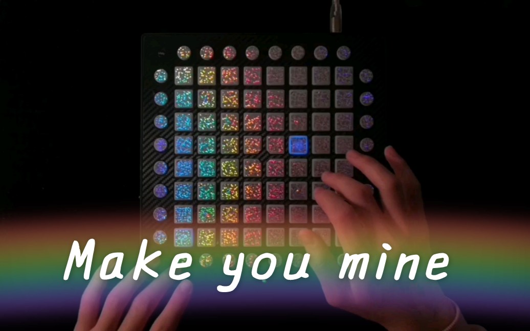 【Launchpad】优美的电音只想拥你入怀_哔哩哔哩_bilibili