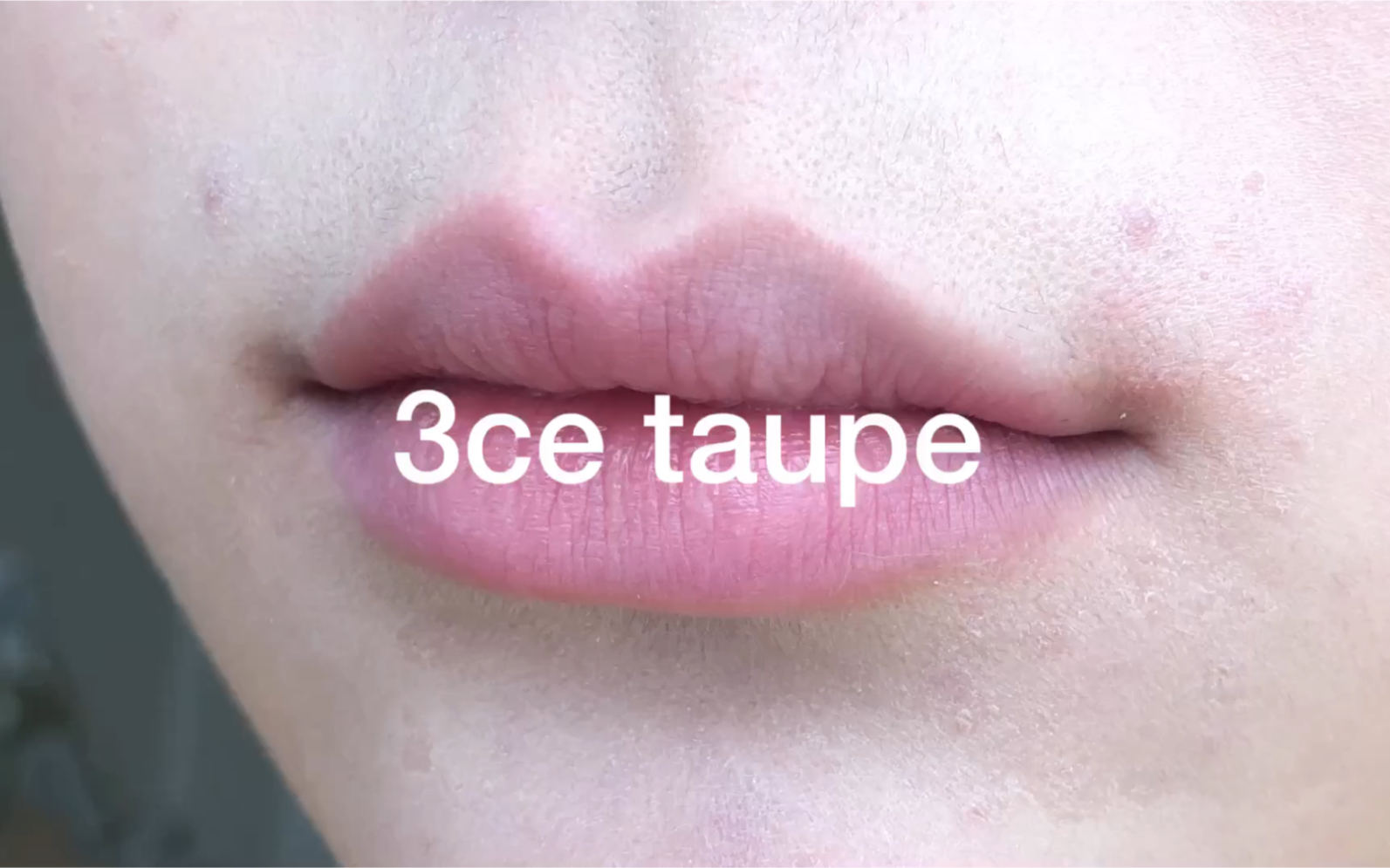 3ce taupe，这支真的超级好看，闭眼入！_哔哩哔哩 (゜-゜)つロ 干杯~-bilibili