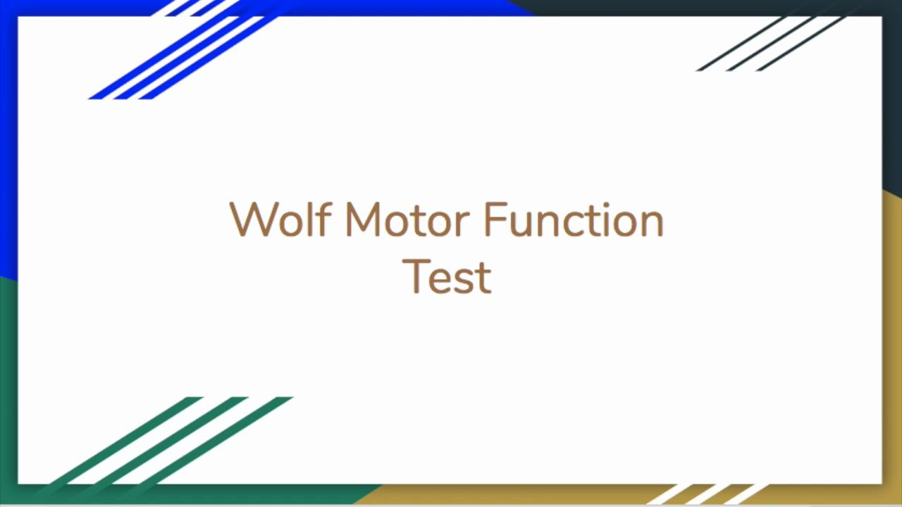 【日版脑卒中作业疗法指南系列之评估4】wolf motor function test (WMFT)WOLF运动功能测试_哔哩哔哩_bilibili