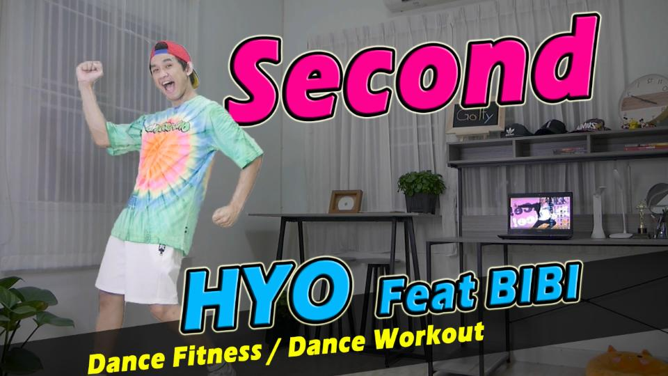 【HYO】Second 超喜欢的一首歌 | 泰国Golfy | 快乐减脂舞明星舞蹈-GolfyDance-GolfyDance-哔哩哔哩视频
